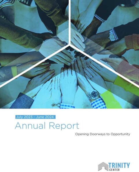Trinity Center 2023-2024 Annual Report | Trinity Center